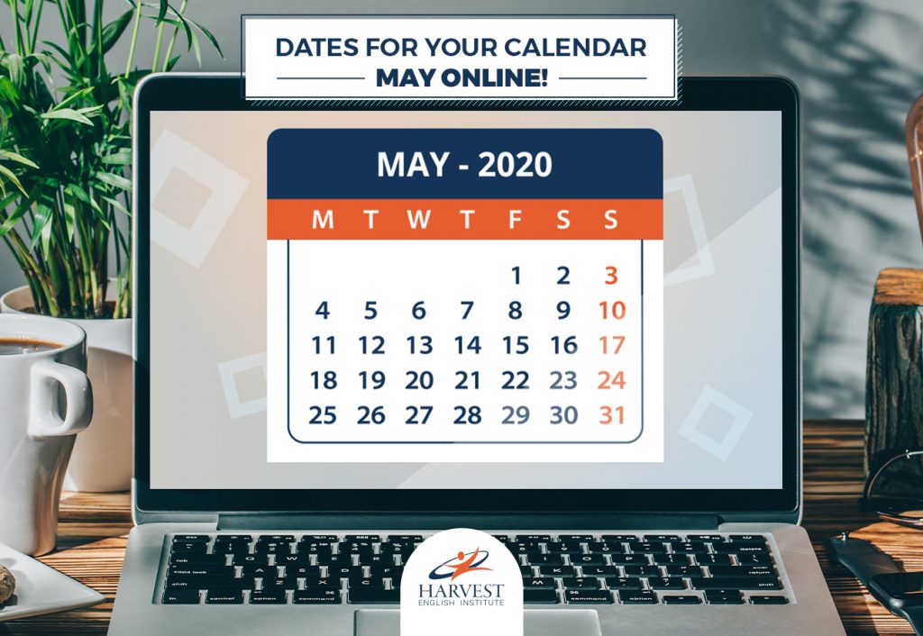 Dates for your Calendar- MAY ONLINE| Harvest.net